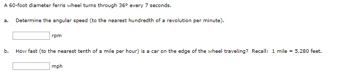 Solved A 60-foot diameter ferris wheel turns through 36° | Chegg.com