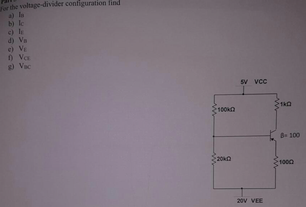 Solved For the voltage-divider configuration find a) IB b) | Chegg.com
