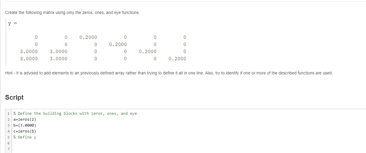 Solved Create the following matrix using only the zeros, | Chegg.com