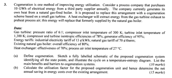 Solved 3. Cogeneration is one method of improving energy | Chegg.com