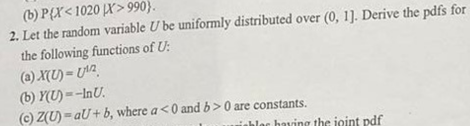 Solved 2. Let the random variable U be uniformly distributed | Chegg.com