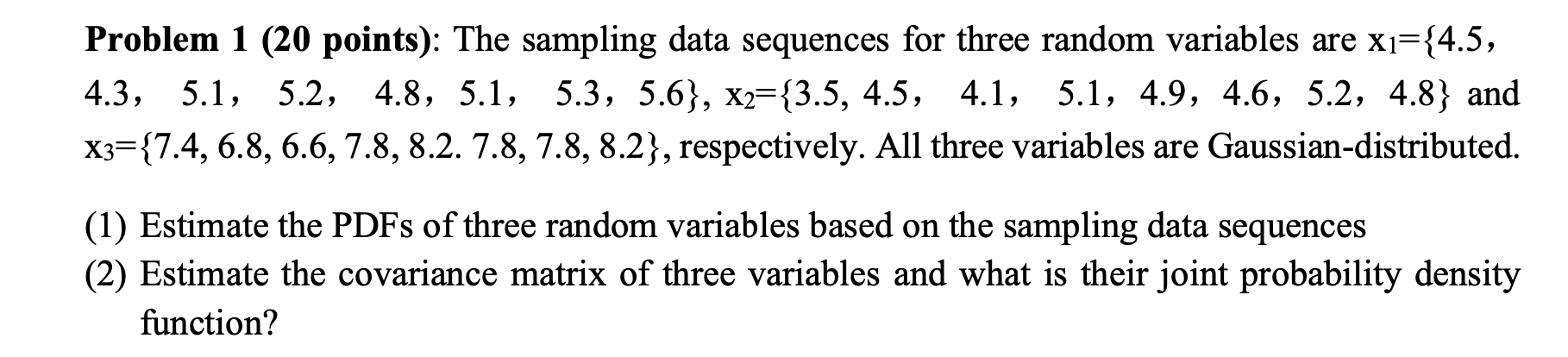 Solved Problem 1 (20 points): The sampling data sequences | Chegg.com