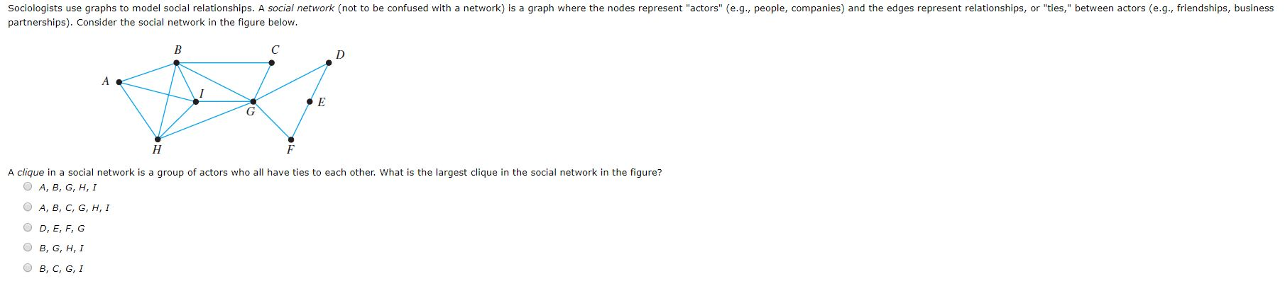 Solved Sociologists use graphs to model social | Chegg.com