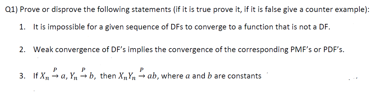 Solved Q1) Prove or disprove the following statements (if it | Chegg.com