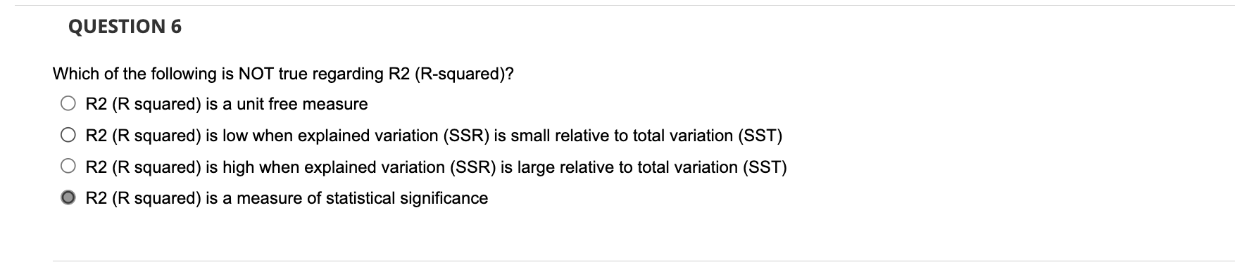 Solved Which of the following is NOT true regarding R2 | Chegg.com