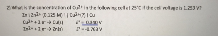 Solved 2) What is the concentration of Cu2+ in the following | Chegg.com