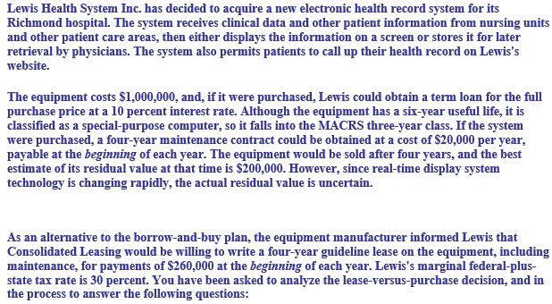 Solved Lewis Health System Inc. has decided to acquire a new | Chegg.com