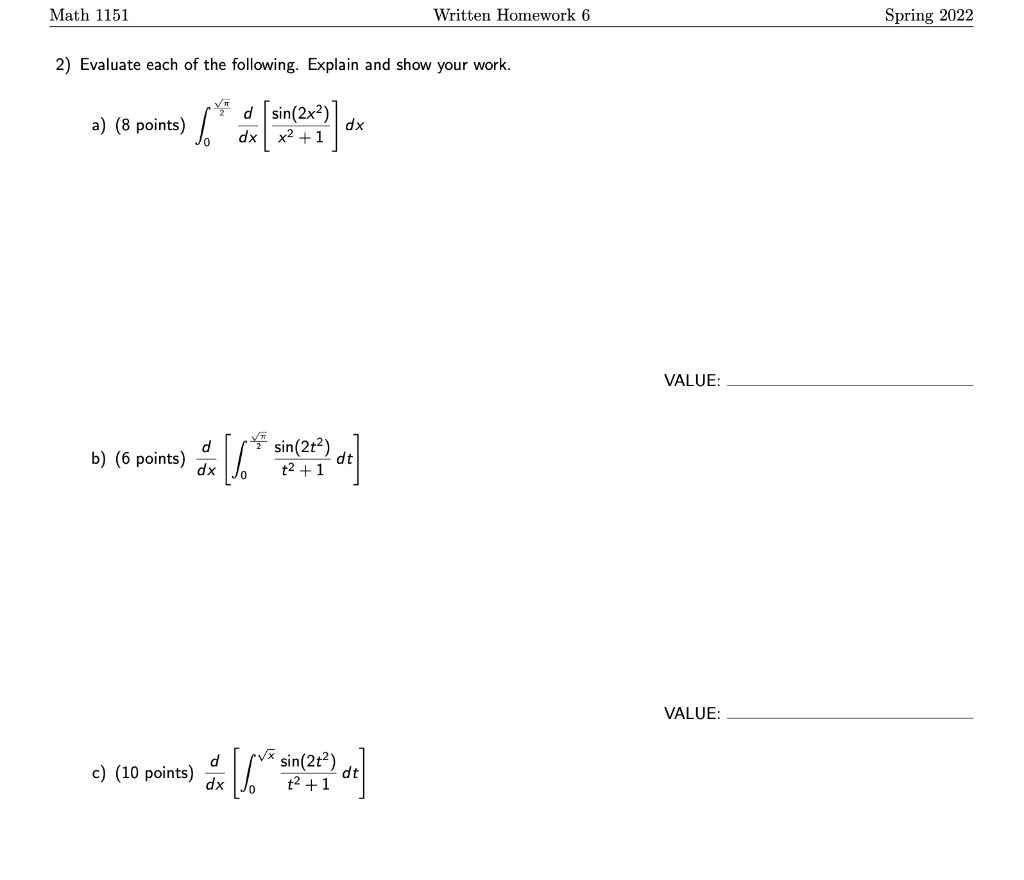 Solved Math 1151 Written Homework 6 Spring 2022 2) Evaluate | Chegg.com