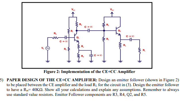 Figure 2: Implementation of the CE+CC Amplifier 5) | Chegg.com