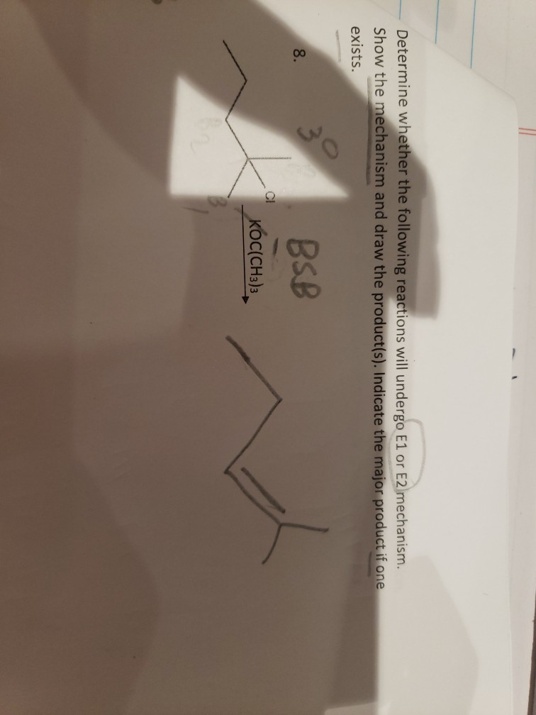 Solved 10. Determine the mechanism(s), SN1, SN2, E1 or E2 | Chegg.com