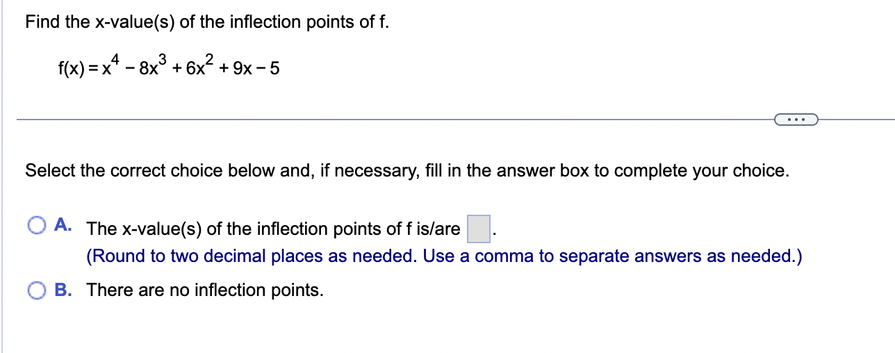 Solved Find the x-value(s) of the inflection points of f. | Chegg.com