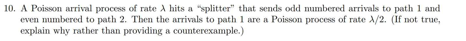 Solved 0. A Poisson arrival process of rate λ hits a | Chegg.com