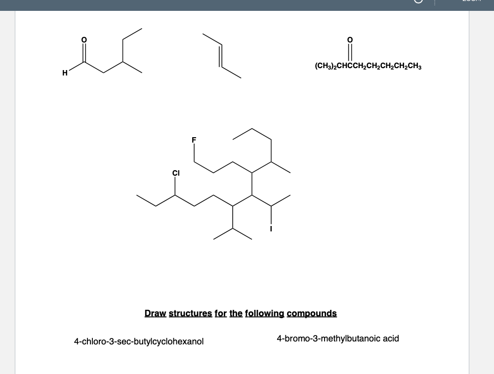 Solved Draw structures for the following compounds | Chegg.com