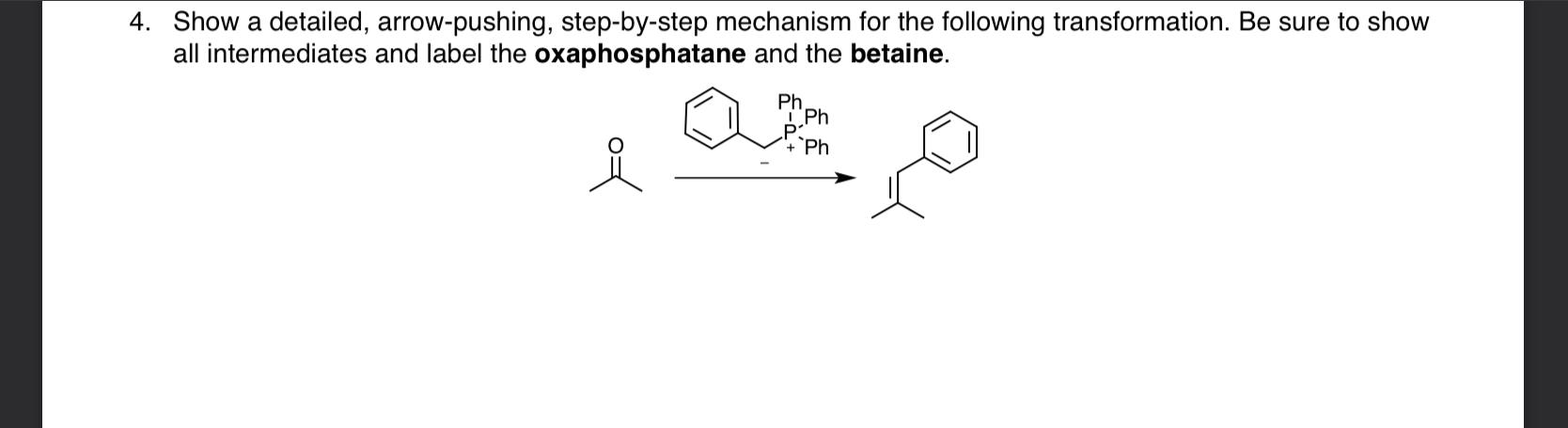 Solved Show a detailed, arrow-pushing, step-by-step | Chegg.com