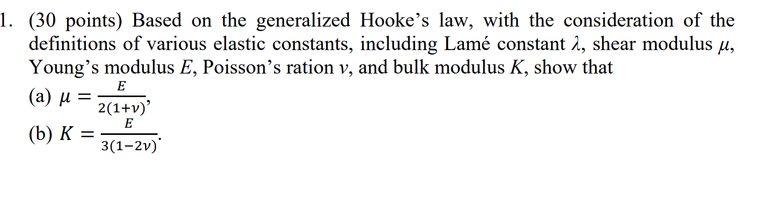 Solved 1. (30 points) Based on the generalized Hooke's law, | Chegg.com