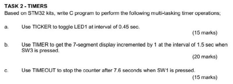 Solved TASK 2 - TIMERS Based on STM32 kits, write C program | Chegg.com
