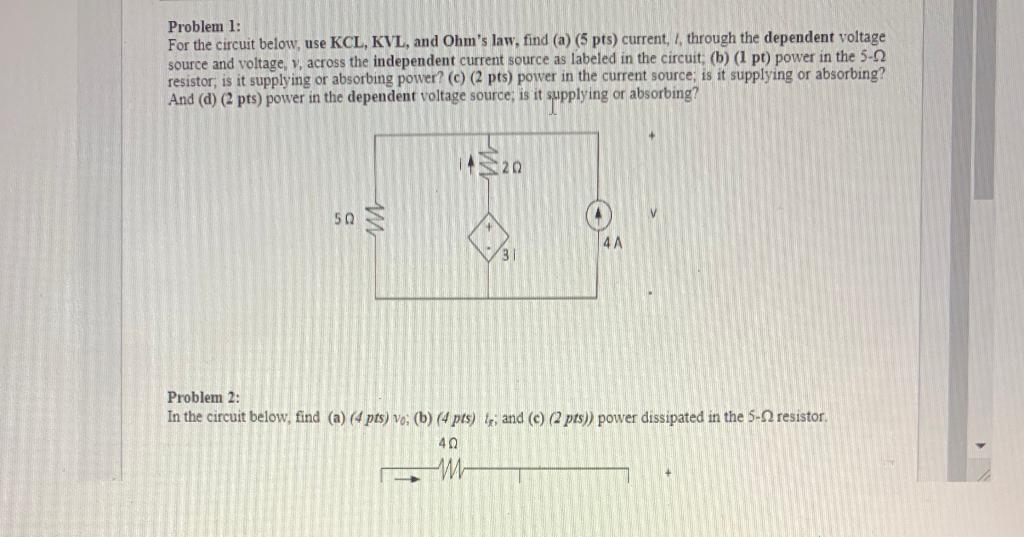 Solved Problem 1: For the circuit below, use KCL, KVL, and | Chegg.com
