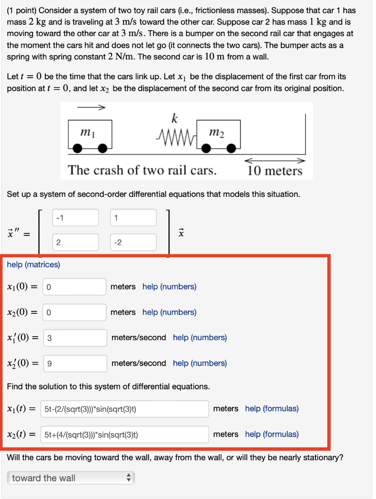 Solved (1 point) Consider a system of two toy rail cars | Chegg.com