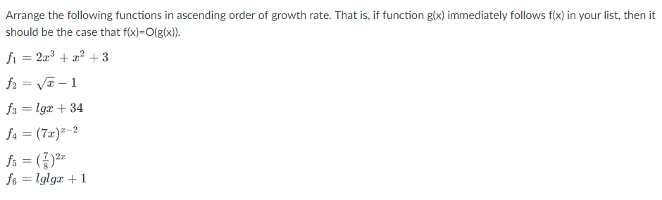 Solved Arrange the following functions in ascending order of | Chegg.com