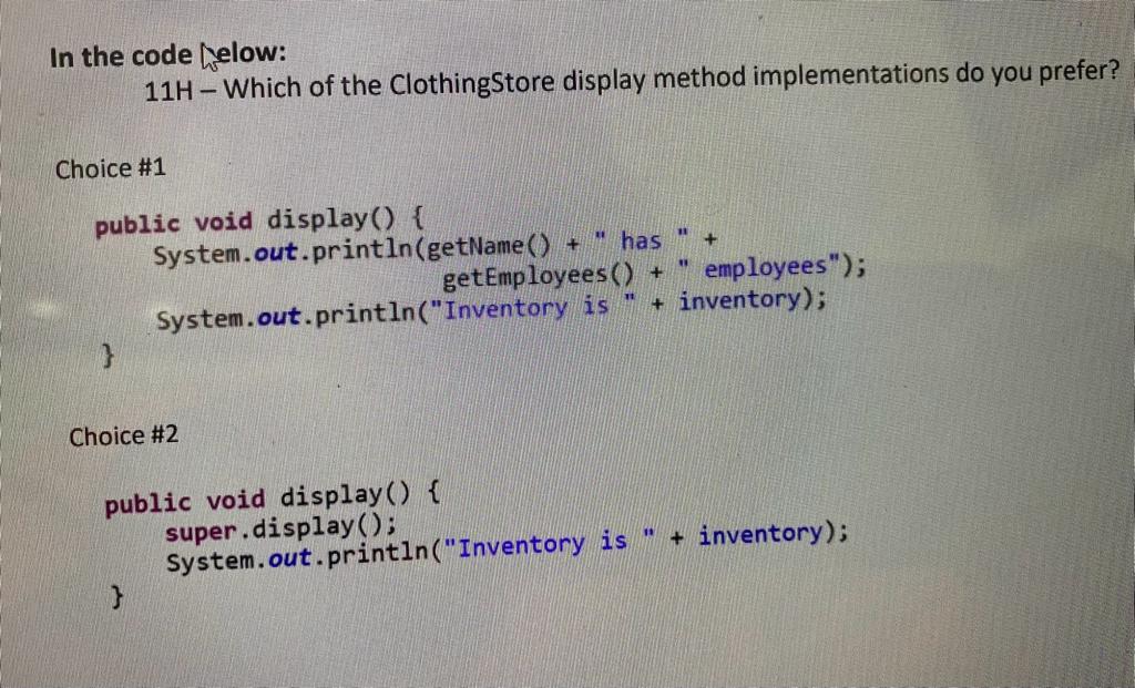Solved In the code helow: 11H - Which of the ClothingStore | Chegg.com