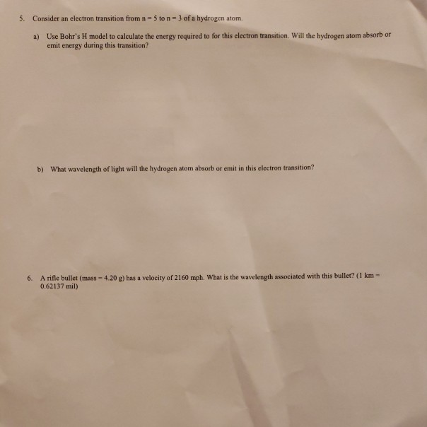 Solved Consider An Electron Transition From N 5 To N 3 Of A