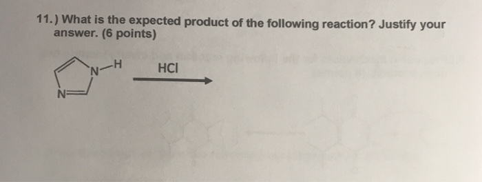 Solved 11.) What is the expected product of the following | Chegg.com