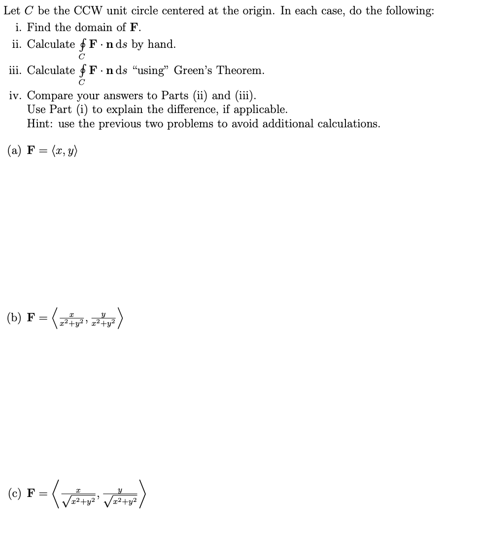 Solved Let C be the CCW unit circle centered at the origin. | Chegg.com