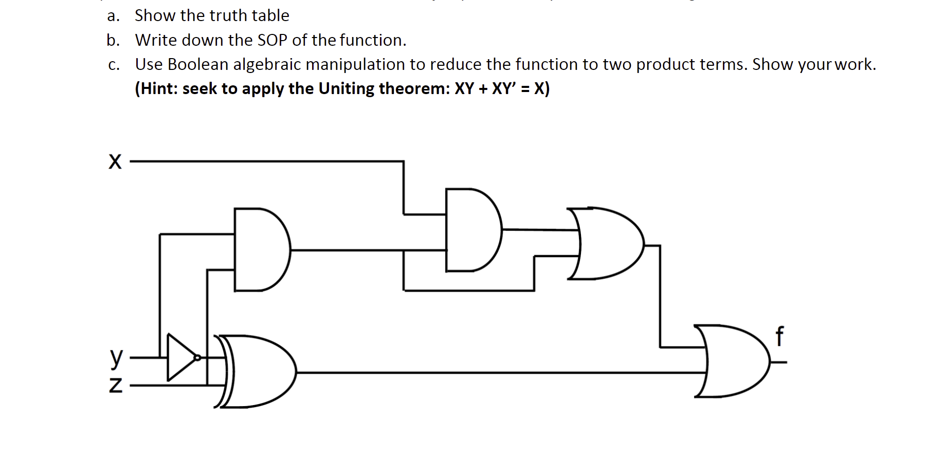 Solved a. ﻿Show the truth tableb. ﻿Write down the SOP of the | Chegg.com