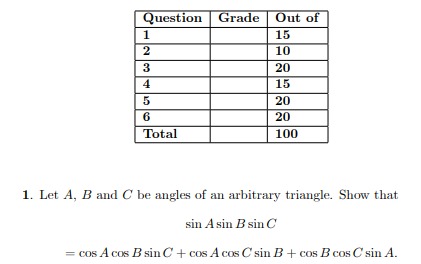 Solved 1. Let A,B and C be angles of an arbitrary triangle. | Chegg.com
