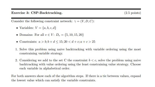 Exercise 3: CSP-Backtracking. (2.5 points) Consider | Chegg.com
