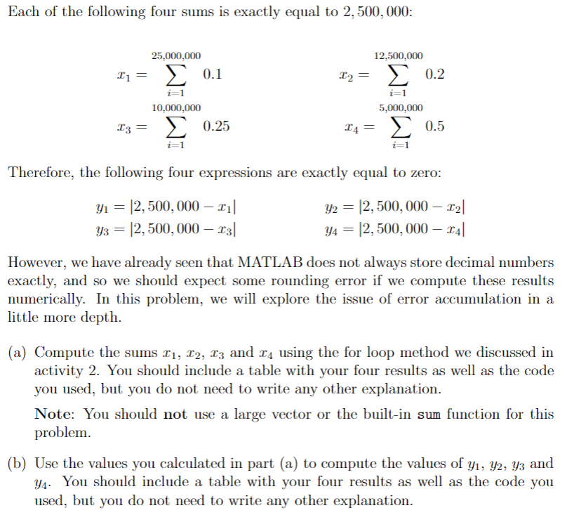 Solved Each of the following four sums is exactly equal to | Chegg.com