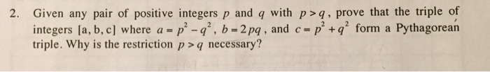 Solved Given any pair of positive integers p and q with p > | Chegg.com Solved Given any pair of positive integers p and q with p > | Chegg.com