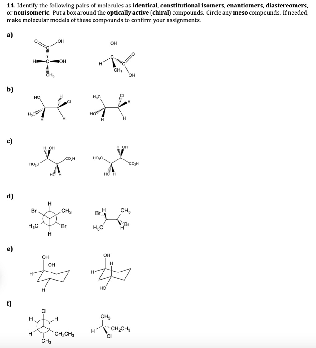 Solved 14. Identify the following pairs of molecules as | Chegg.com