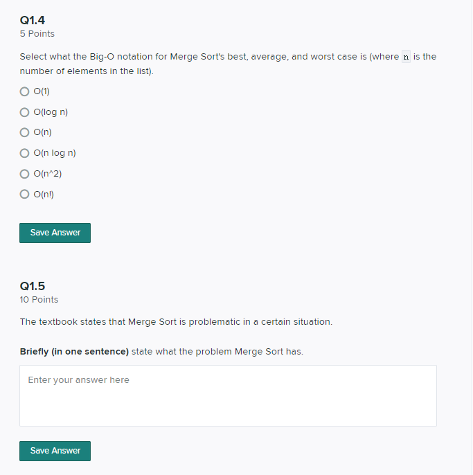 Solved Q1.4 5 Points Select what the Big-O notation for | Chegg.com