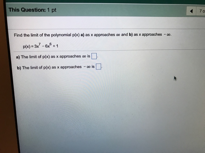 Solved Find the limit of the polynomial p(x) a) as x | Chegg.com