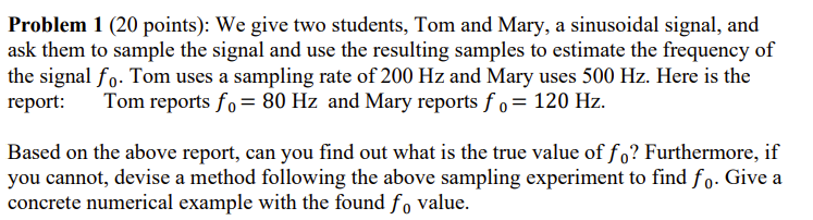 Solved Problem 1 (20 points): We give two students, Tom and | Chegg.com