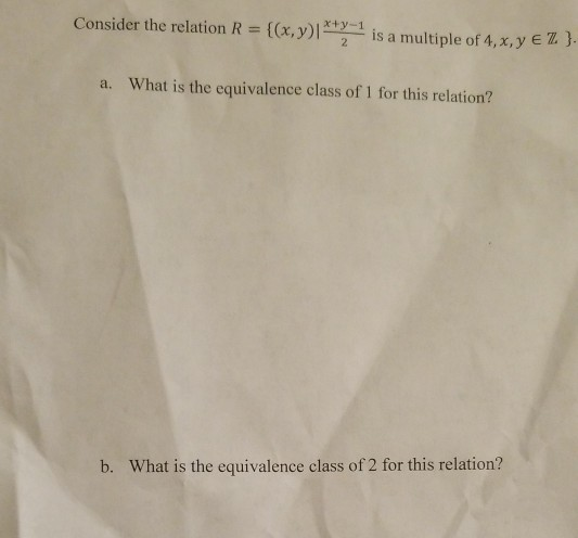 Solved Consider the relation R = {(x,y) is a multiple of | Chegg.com
