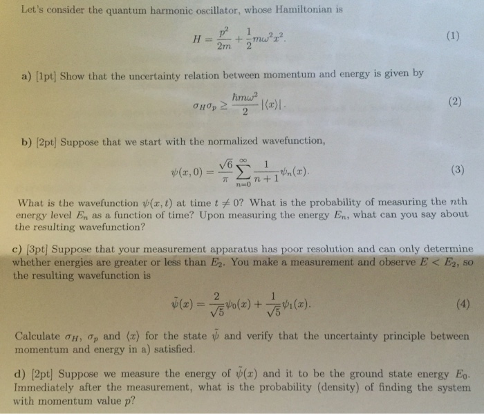 Solved Let's consider the quantum harmonic oscillator, whose | Chegg.com