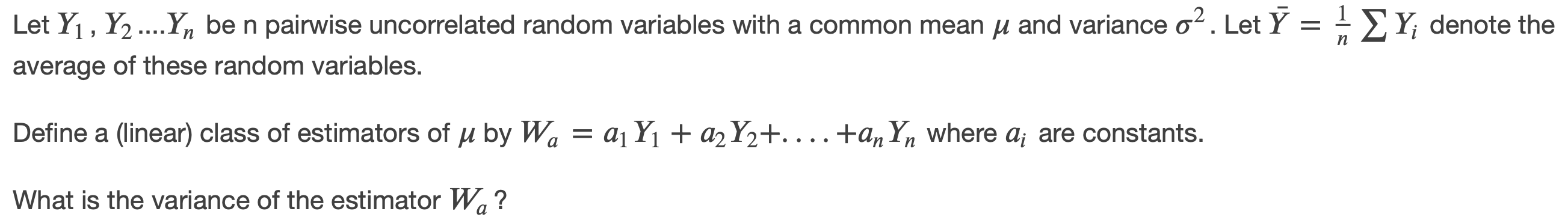 Solved Let Y1 , Y. ....Y, be n pairwise uncorrelated random | Chegg.com