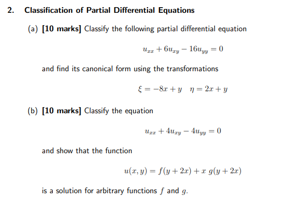 Solved 2. Classification of Partial Differential Equations | Chegg.com