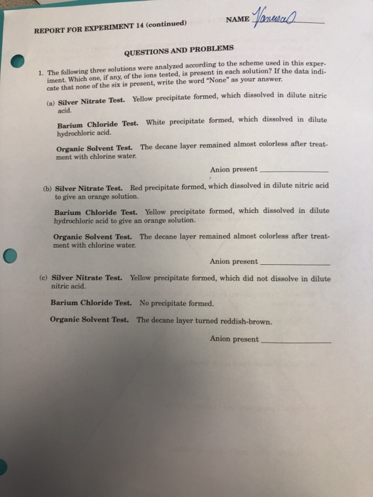 Solved NAME REPORT FOR EXPERIMENT 14 (continued) QUESTIONS | Chegg.com