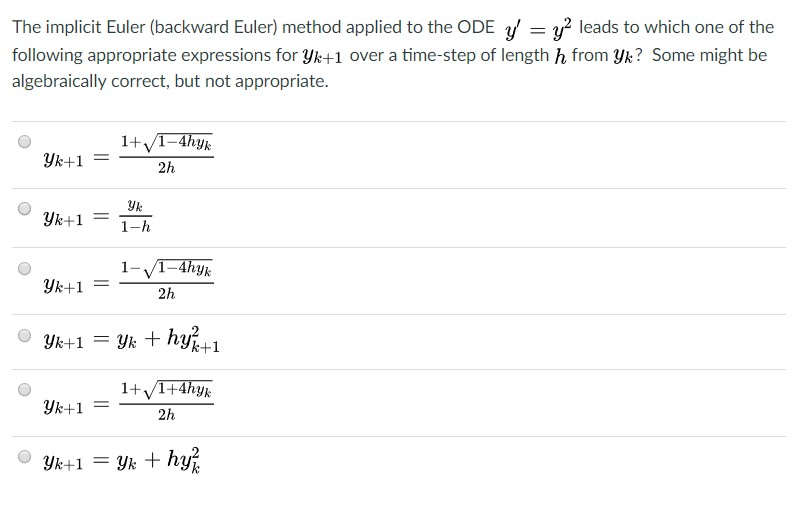 Solved The implicit Euler (backward Euler) method applied to | Chegg.com