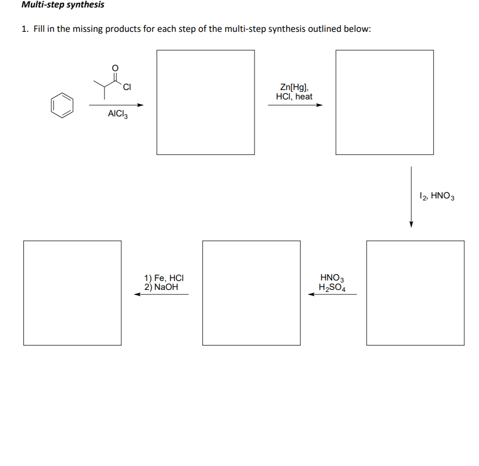 Solved Multi-step synthesis 1. Fill in the missing products | Chegg.com