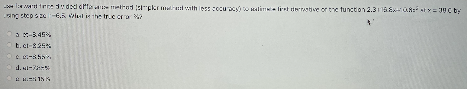 Solved use forward finite divided difference method (simpler | Chegg.com