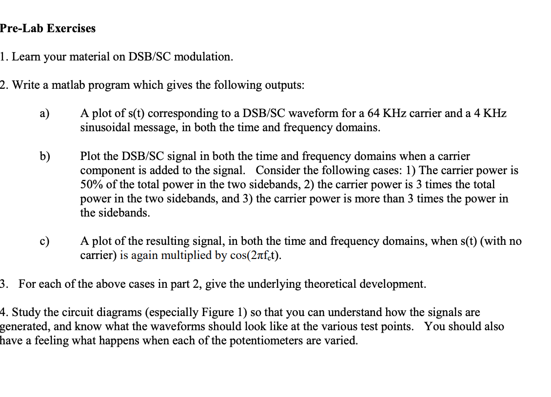 Solved Pre-Lab Exercises 1. Learn your material on DSB/SC | Chegg.com