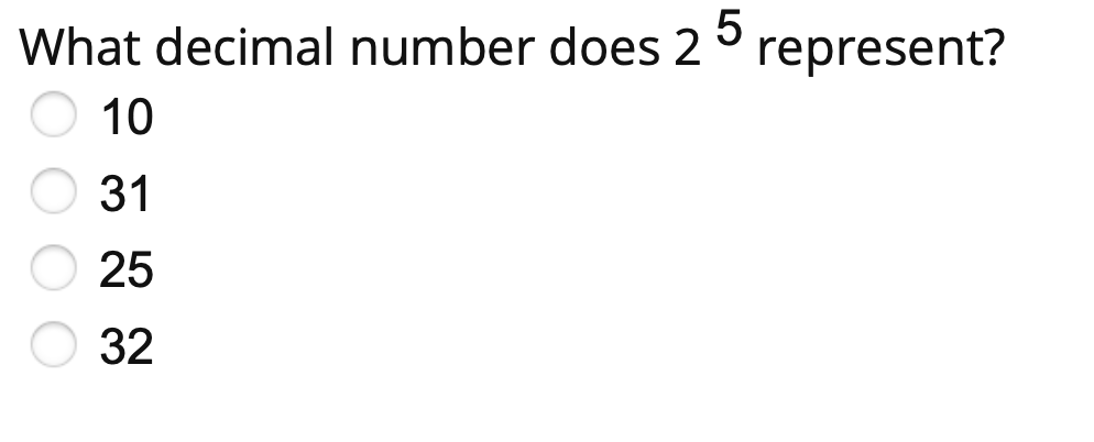 Solved What decimal number does 2 represent? 5 10 31 0 0 0 | Chegg.com