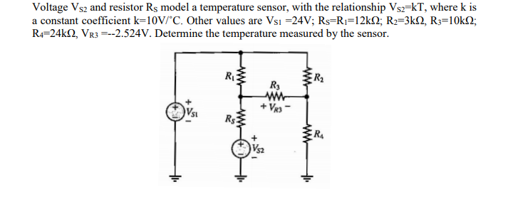 Solved Voltage Vs2 and resistor Rs model a temperature | Chegg.com