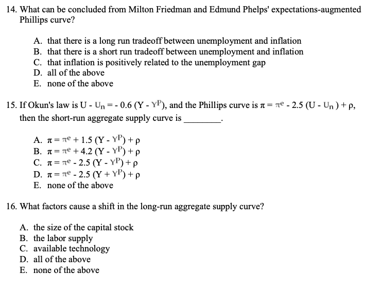 Solved 14. What can be concluded from Milton Friedman and | Chegg.com