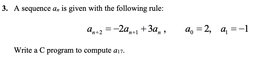 (Solved) : 3 Sequence Given Following Rule N 2 N 1 N Write C Program ... (Solved) : 3 Sequence Given Following Rule N 2 N 1 N Write C Program ...