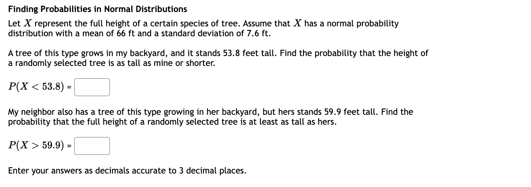 Solved Finding Probabilities in Normal Distributions Let X | Chegg.com